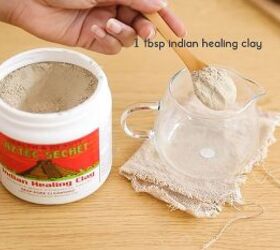 3 DIY Bentonite Clay Mask Ideas for Healthy Skin | Upstyle