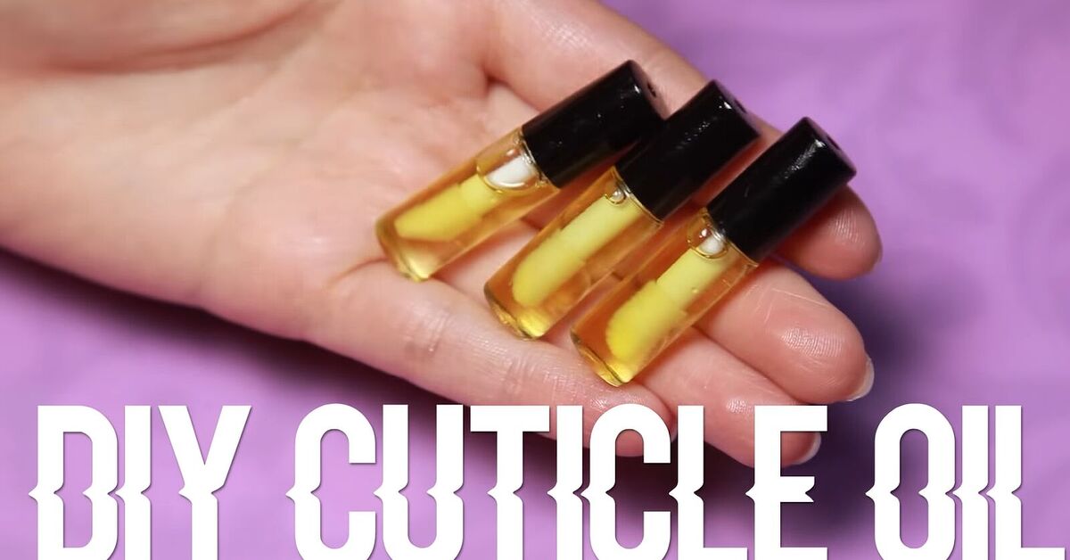 How To Make Your Own Nourishing Diy Cuticle Oil At Home Upstyle